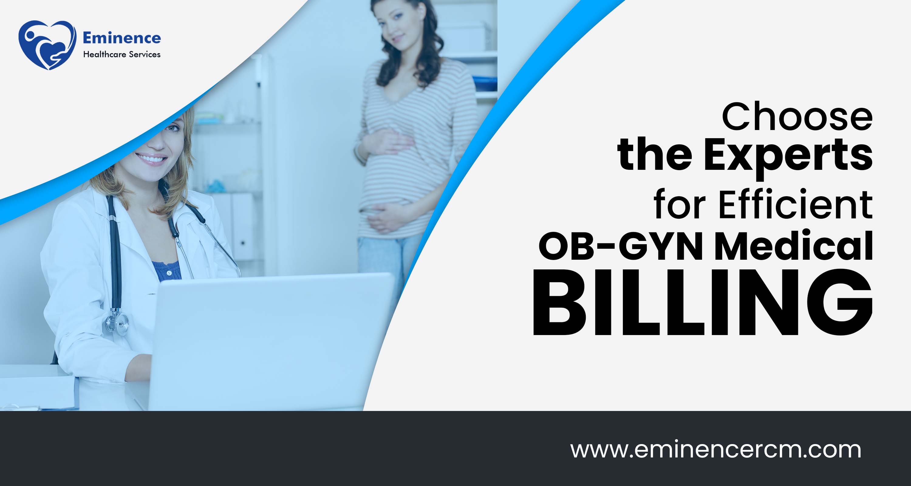Expert solutions for OB/GYN medical billing | Eminence RCM