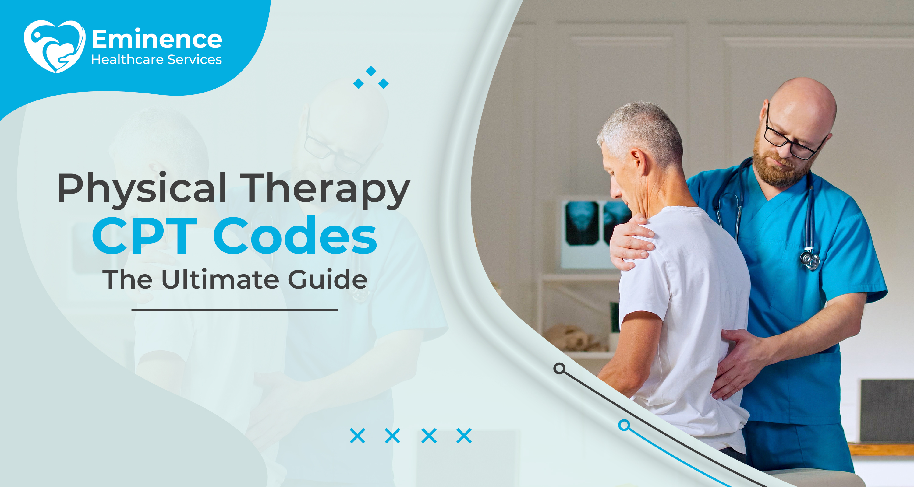 Ultimate Guide for Physical Therapy CPT Codes for Accurate Billing